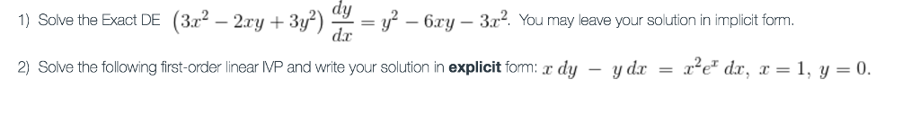Solved Solve the Exact DE (3x^2 - 2xy + 3y^2) dy/dx = y^2 - | Chegg.com