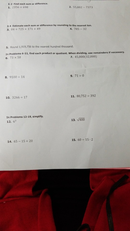 Solved 1-2 Find each sum or difference 1. 2356 + 698 2. | Chegg.com