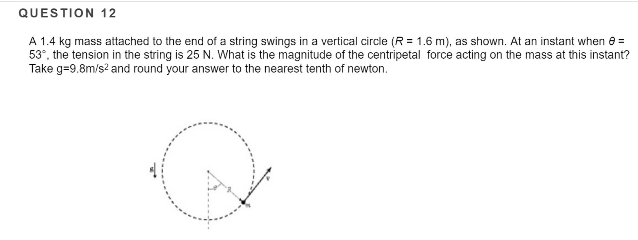Solved A 1.4 kg mass attached to the end of a string swings | Chegg.com