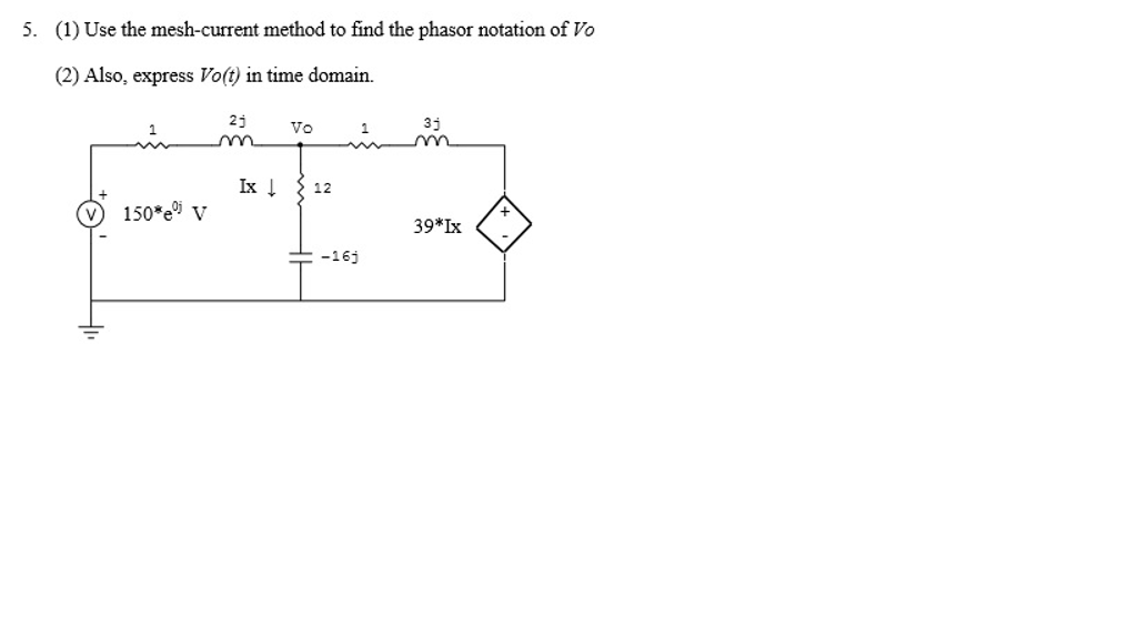 Solved Use the mesh-current method to find the phasor | Chegg.com