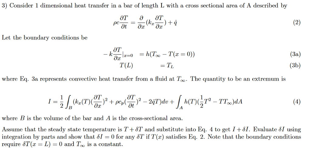 Consider 1 dimensional heat transfer in a bar of | Chegg.com
