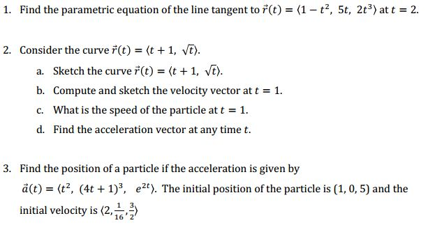 Solved 1. Find the parametric equation of the line tangent | Chegg.com