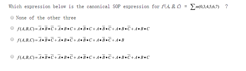 Solved Which expression below is the canonical SOP | Chegg.com