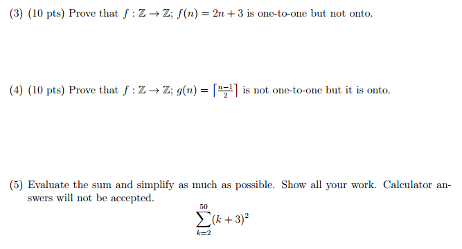 Solved Prove that f: Z rightarrow Z; f (n) = 2n + 3 is | Chegg.com