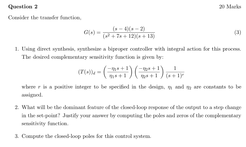 Solved Question 2 20 Marks Consider the transfer function, | Chegg.com