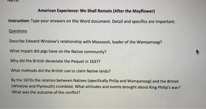 Describe Edward Winslow's relationship with | Chegg.com