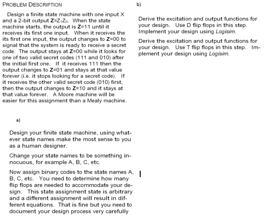 Design A Finite State Machine With One Input X And A