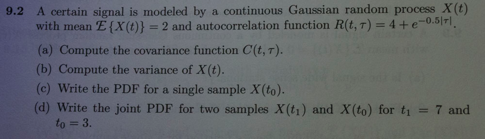 A certain signal is modeled by a continuous Gaussian | Chegg.com