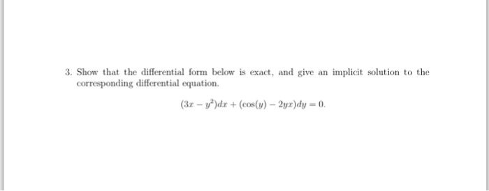 Solved Show that the differential form below is exact, and | Chegg.com