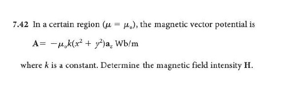 Solved In a certain region (mu = mu_0), the magnetic vector | Chegg.com