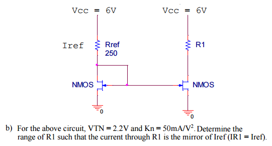 Solved For the following MOSFET circuit, determine the range | Chegg.com
