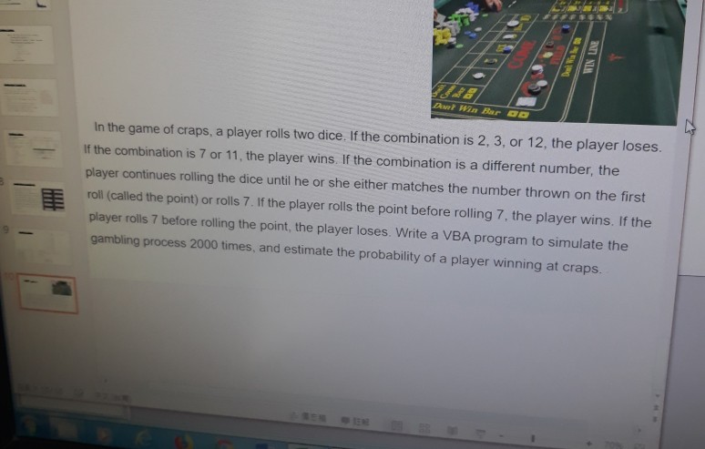Solved ip. In the game of craps, a player rolls two dice. If | Chegg.com
