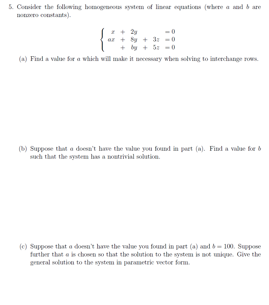 Solved Consider the following homogeneous system of linear | Chegg.com