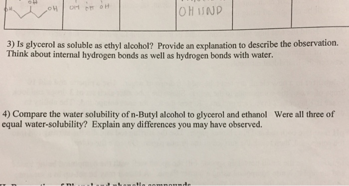 Solved Is glycerol as soluble as ethyl alcohol? Provide an | Chegg.com
