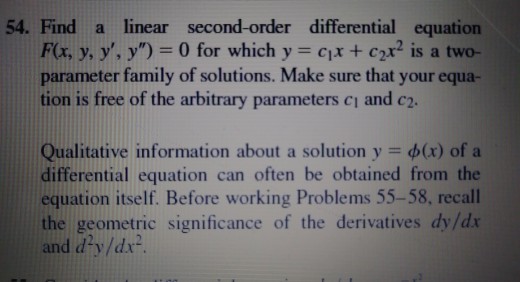Solved 54. Find a linear second-order differential equation | Chegg.com