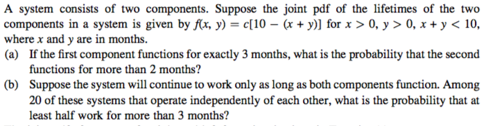 A system consists of two components. Suppose the | Chegg.com