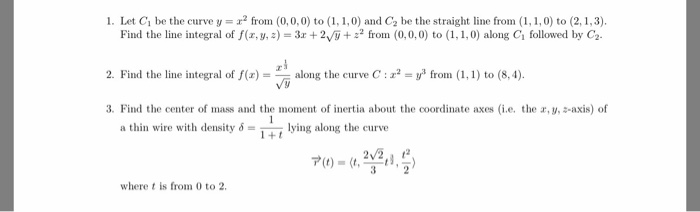 Solved Let C_1 be the curve y = x^2 from (0, 0, 0) to(1, 1, | Chegg.com