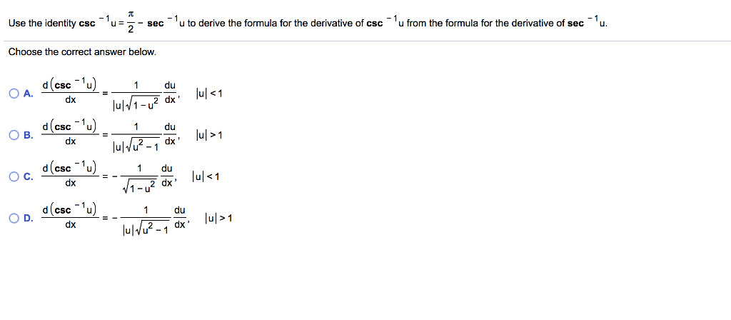 Solved ? Use the identity sec u to derive the formula for | Chegg.com