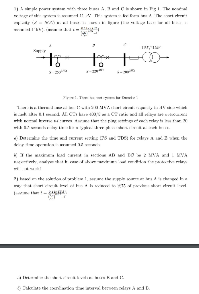 Solved 1) A simple power system with three buses A, B and C | Chegg.com