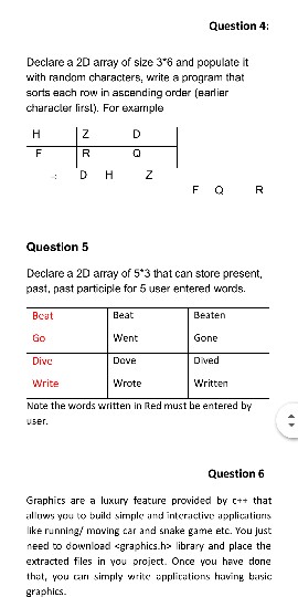 Solved Question4 Declare a 2D array of size 3*6 and populate | Chegg.com