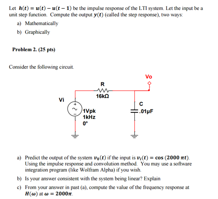 Solved Let h(t) = u(t) - u(t - 1) be the impulse response of | Chegg.com