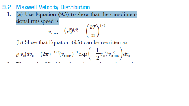 Solved Maxwell Velocity Distribution Use Equation (9.5) to | Chegg.com