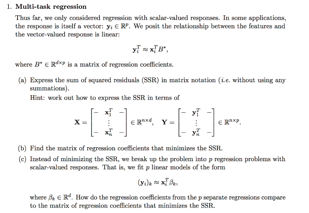 Solved 1 Multi Task Regression Thus Far We Only Considered 