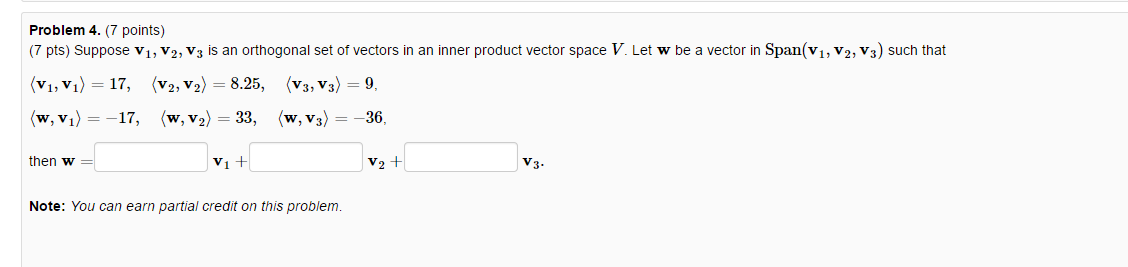 Solved Problem 4. (7 points) (7 pts) Suppose v1, v2, v3 is | Chegg.com