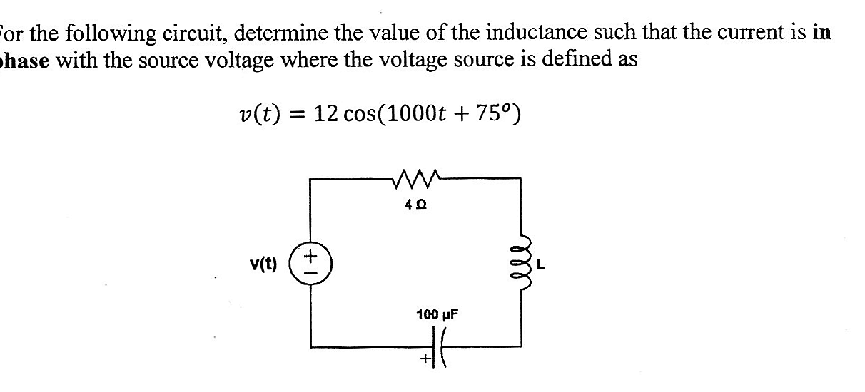 Solved For the following circuit, determine the value of the | Chegg.com