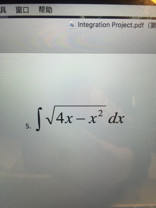 Solved integral squareroot 4x - x^2 dx | Chegg.com