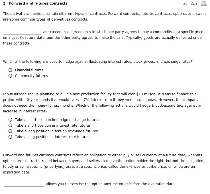 Solved 3. Forward and futures contracts The derivatives | Chegg.com