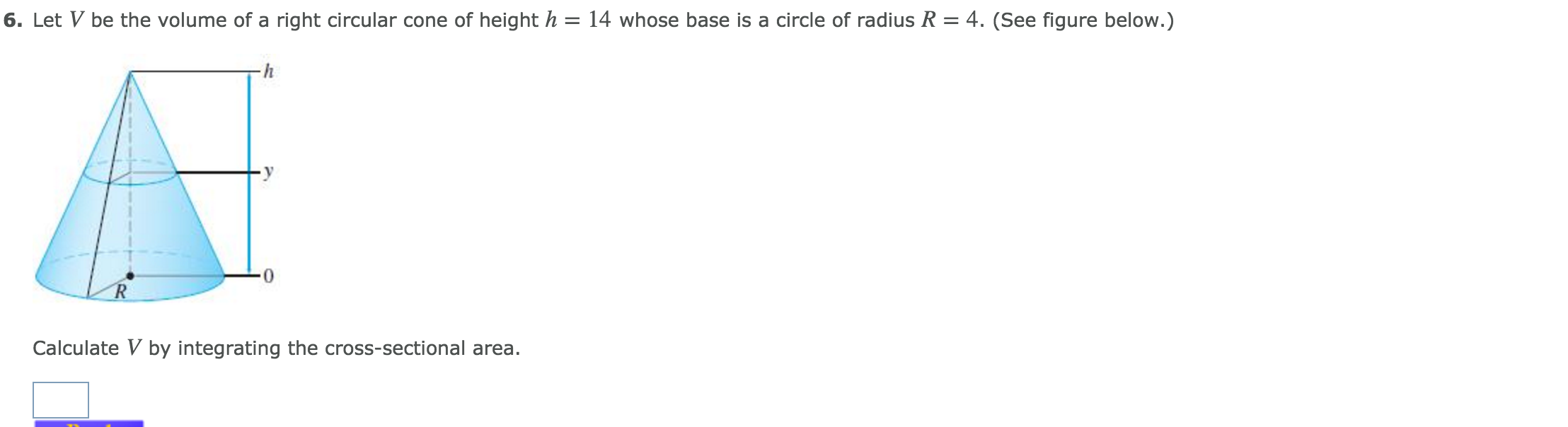 Solved Let V be the volume of a right circular cone of | Chegg.com
