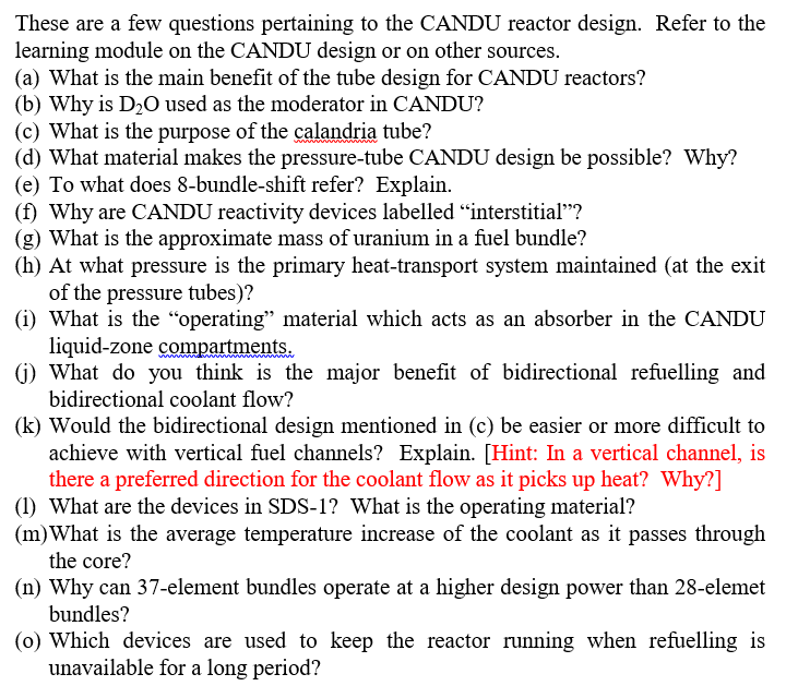 Solved These are a few questions pertaining to the CANDU | Chegg.com