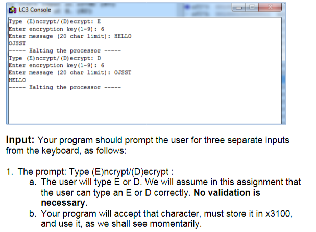 LC3 Console Type (E)ncrypt/ (D)ecrypt: E Enter | Chegg.com