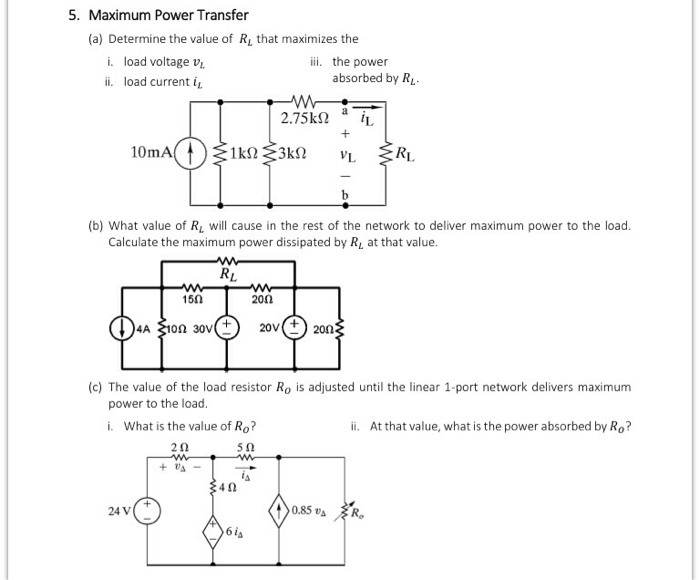Solved 5. Maximum Power Transfer (a) Determine the value of | Chegg.com