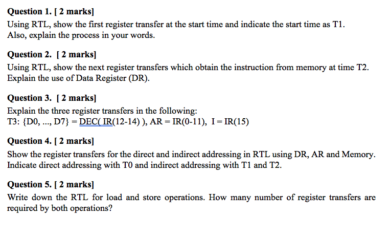 Solved Question 1. 12 marks] Using RTL, show the first | Chegg.com