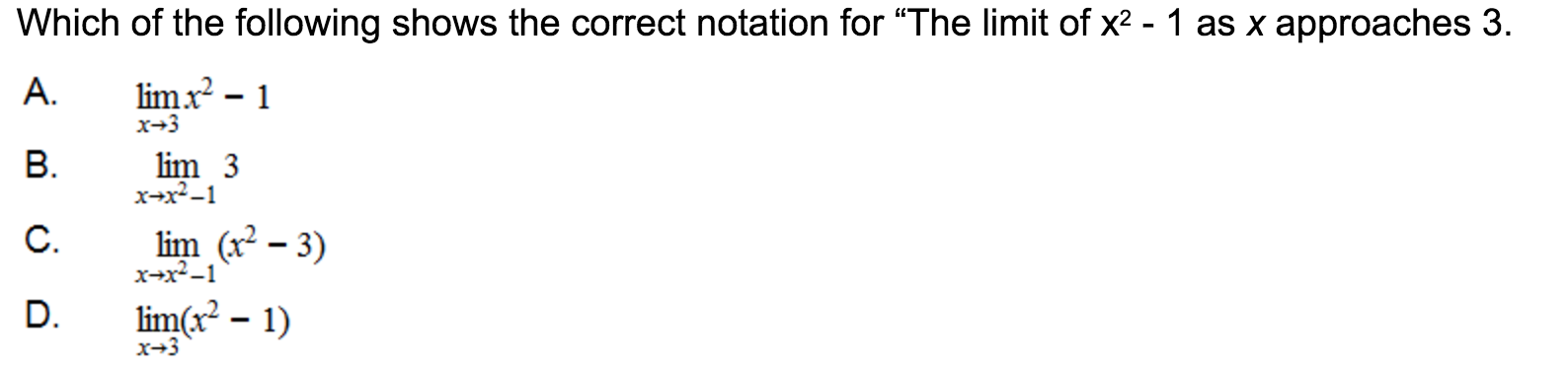 Solved Which Of The Following Shows The Correct Notation For