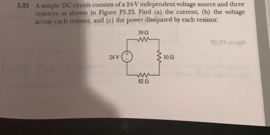Solved 5.23 A simple DC circuit consists of a 24-V | Chegg.com