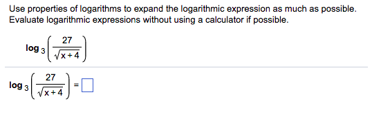 Solved Use properties of logarithms to expand the | Chegg.com