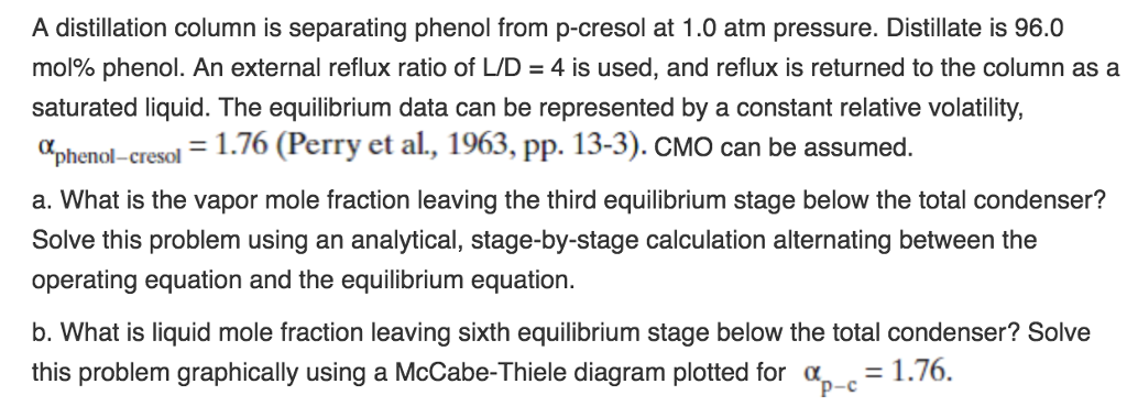 Solved A distillation column is separating phenol from | Chegg.com