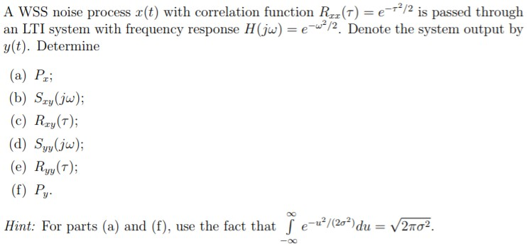 Solved A WSS noise process (t) with correlation function | Chegg.com