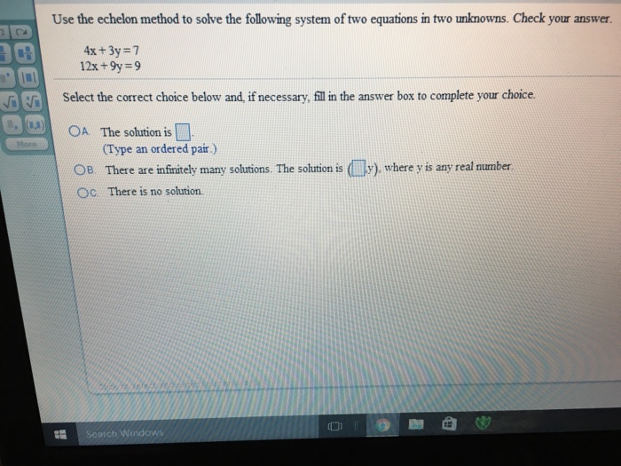 Solved Use the echelon method to solve the following system | Chegg.com
