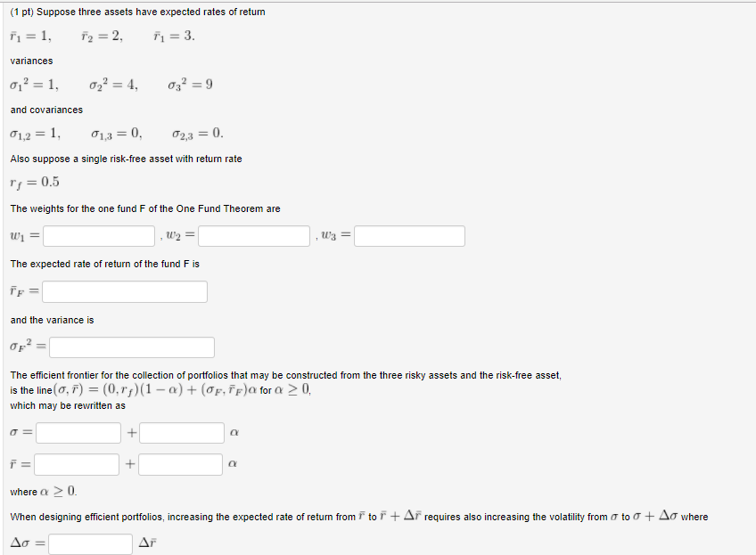 Solved Suppose three assets have expected rates of return | Chegg.com