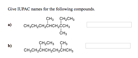 Solved Give IUPAC names for the following compounds. | Chegg.com