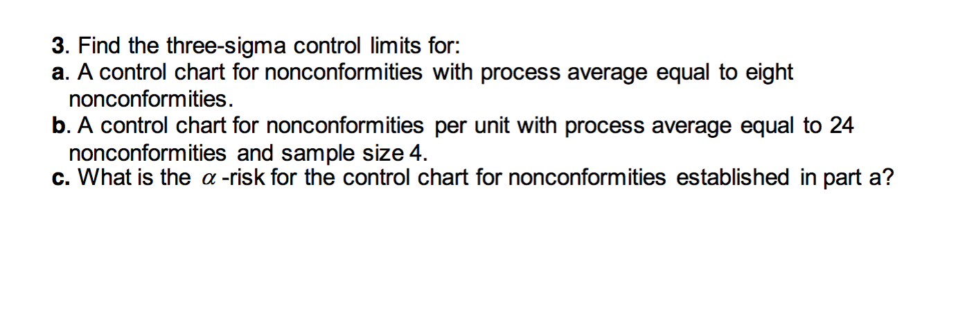 Find the three-sigma control limits for: A control | Chegg.com
