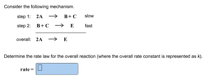 Solved Consider the following mechanism step 1 2AB+C slow | Chegg.com