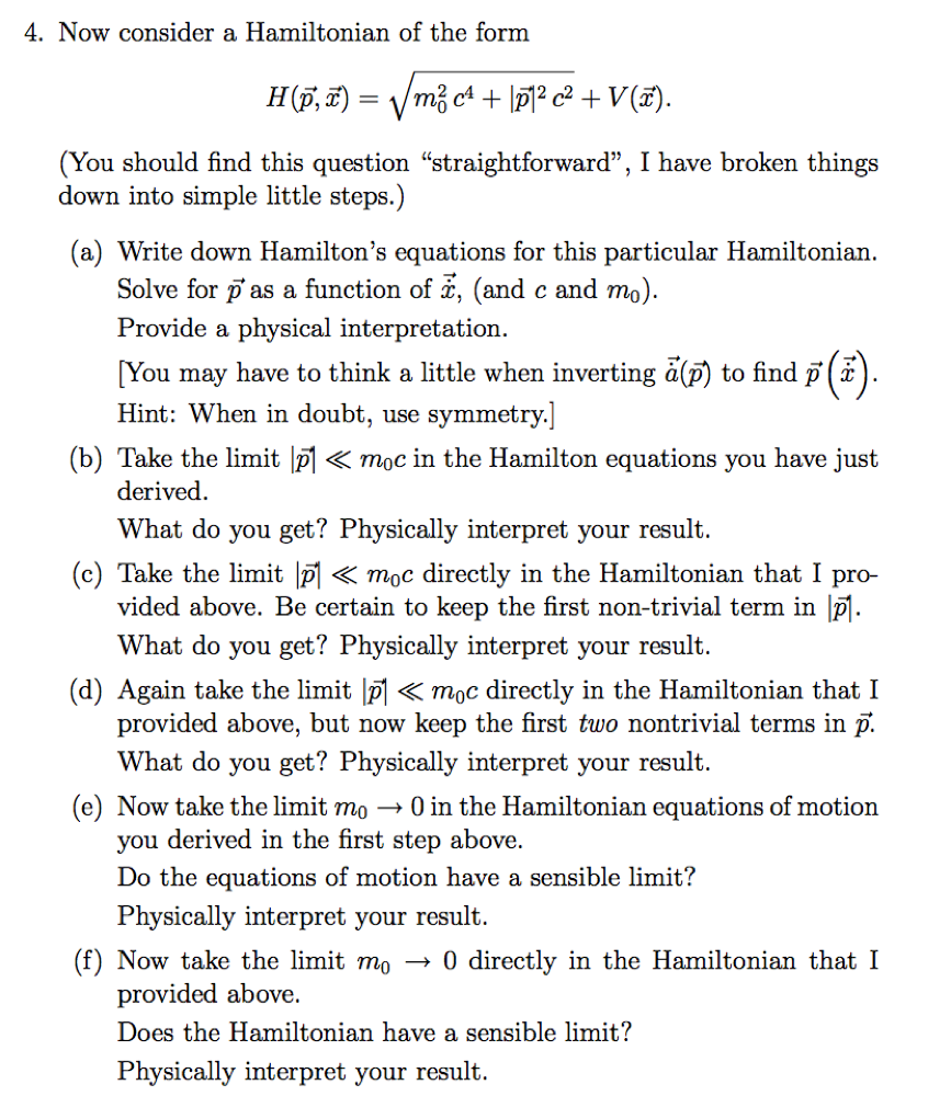 Solved 4. Now consider a Hamiltonian of the form H(~p, ~x) = | Chegg.com