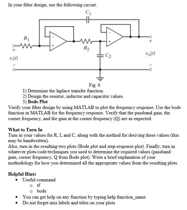 Solved You are to design a continuous-time, second-order, | Chegg.com