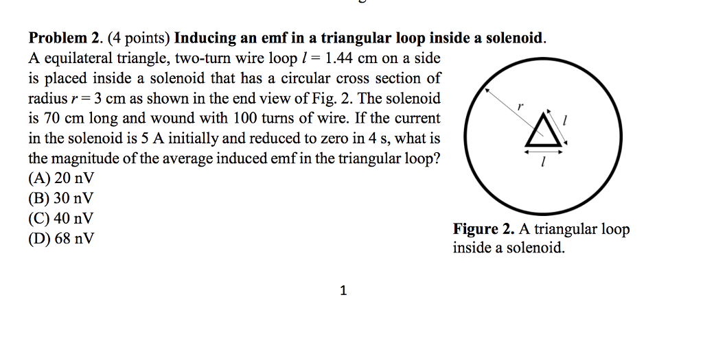 Solved Problem 2. (4 points) Inducing an emf in a triangular | Chegg.com