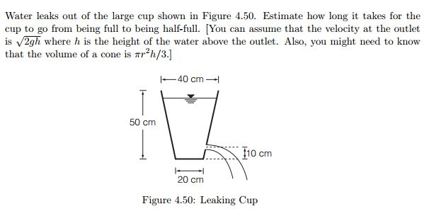 Solved Water leaks out of the large cup shown in Figure | Chegg.com